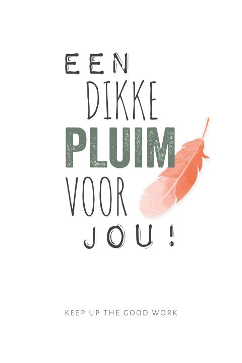 Bedankkaart voor bedrijven " Een dikke pluim voor jou"